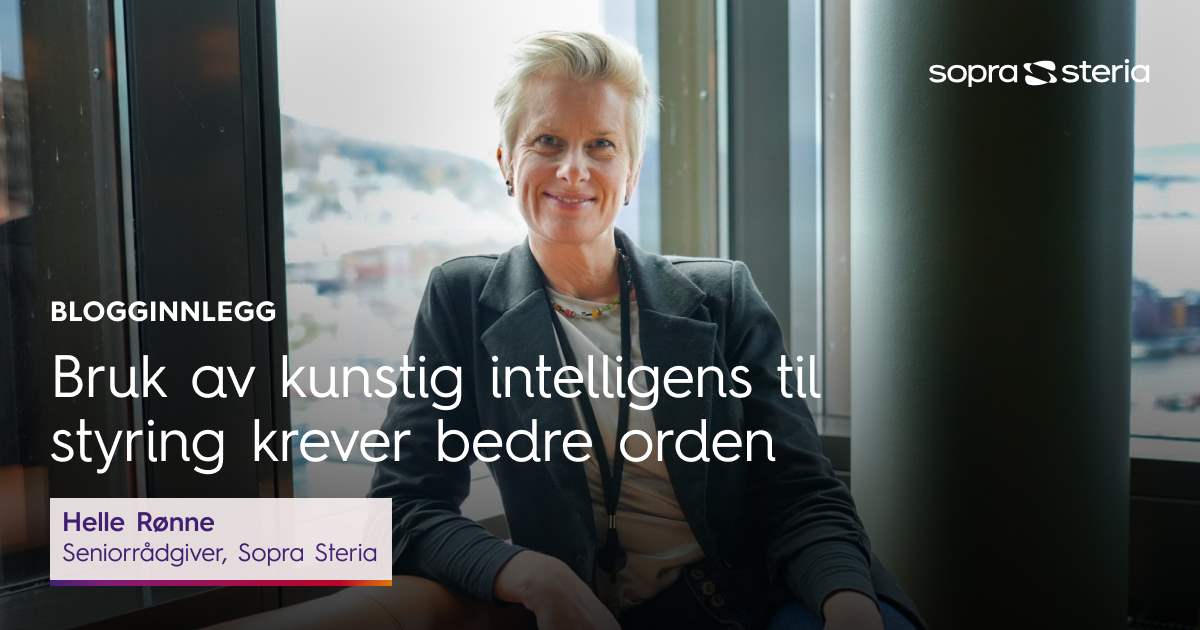 Bruk av kunstig intelligens til styring krever bedre orden